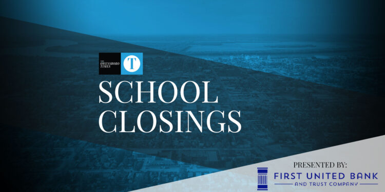 List: Weather-related school closings/delays - The Owensboro Times