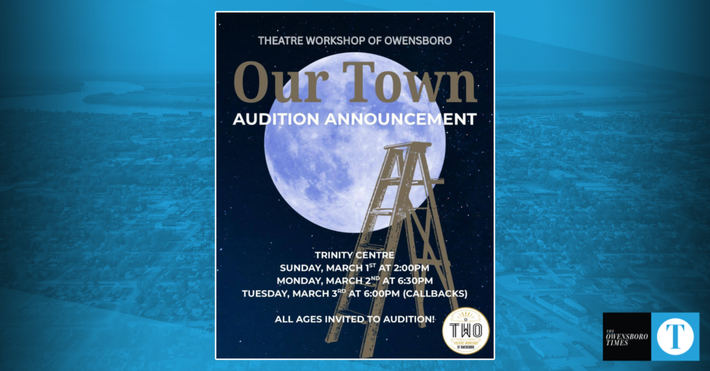 Auditions to be held March 1-2 for ‘Our Town’ at Theatre Workshop - The ...